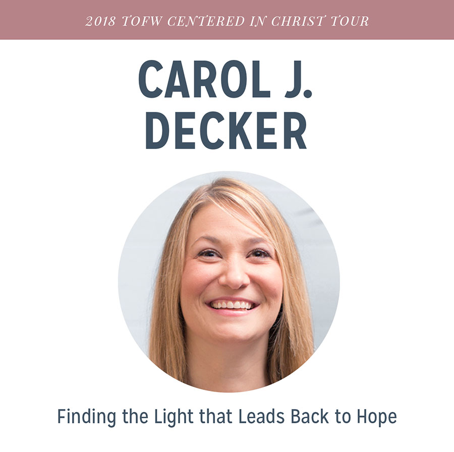 Finding the Light that Leads Back to Hope - DECKER, CAROL J. | Deseret Book