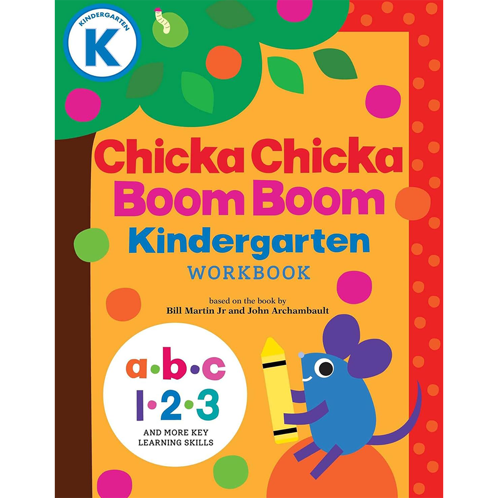 Chicka Chicka Boom Boom Kindergarten Workbook - MARTIN, BILL, JR ...